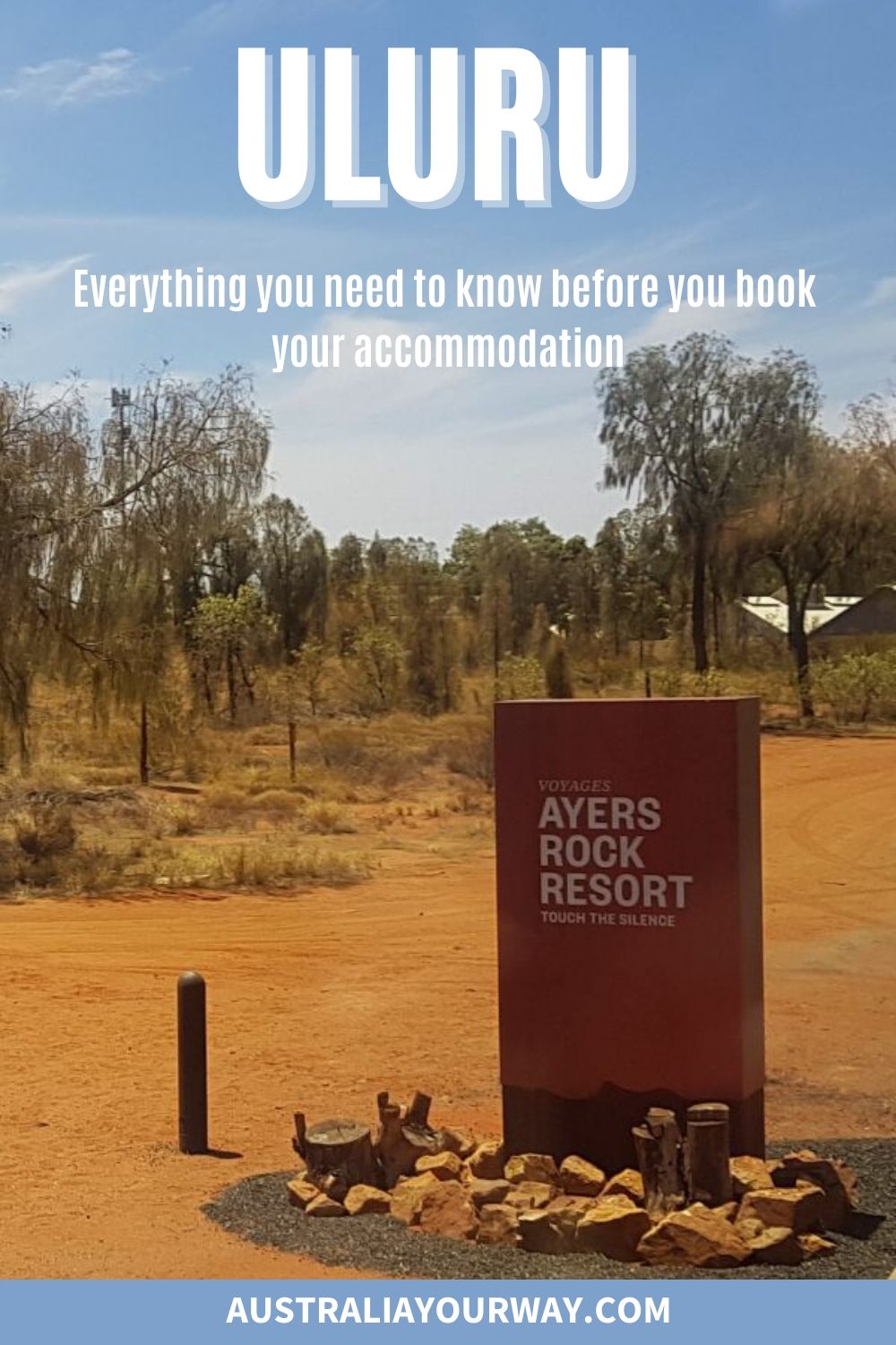 A Detailed Guide to Choosing Accommodation in Uluru | Travel Australia ...