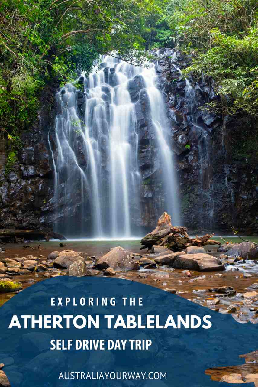 Atherton Tableland Self Drive Day Trip | Travel Australia Your Way