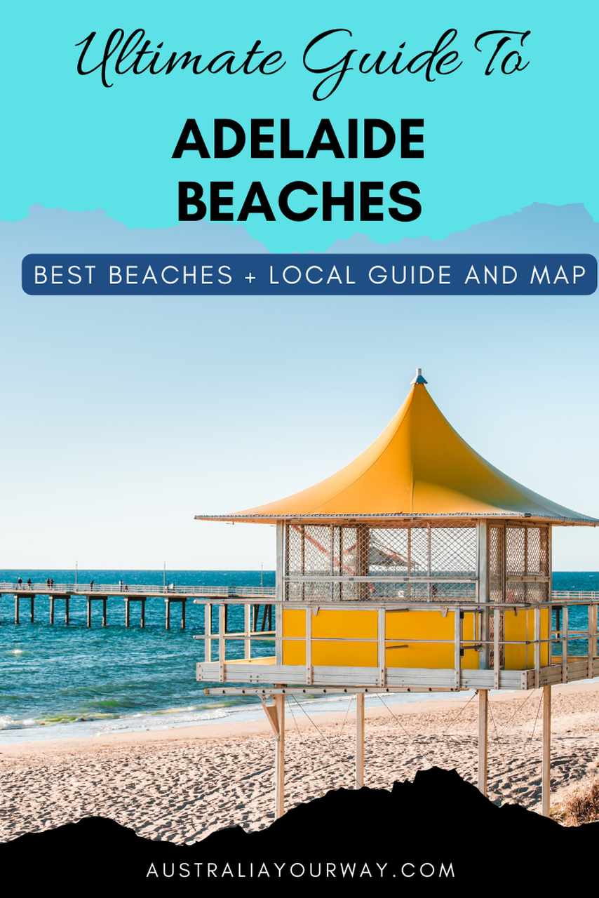 The Best beaches in Adelaide Local Guide +Map | Travel Australia Your Way