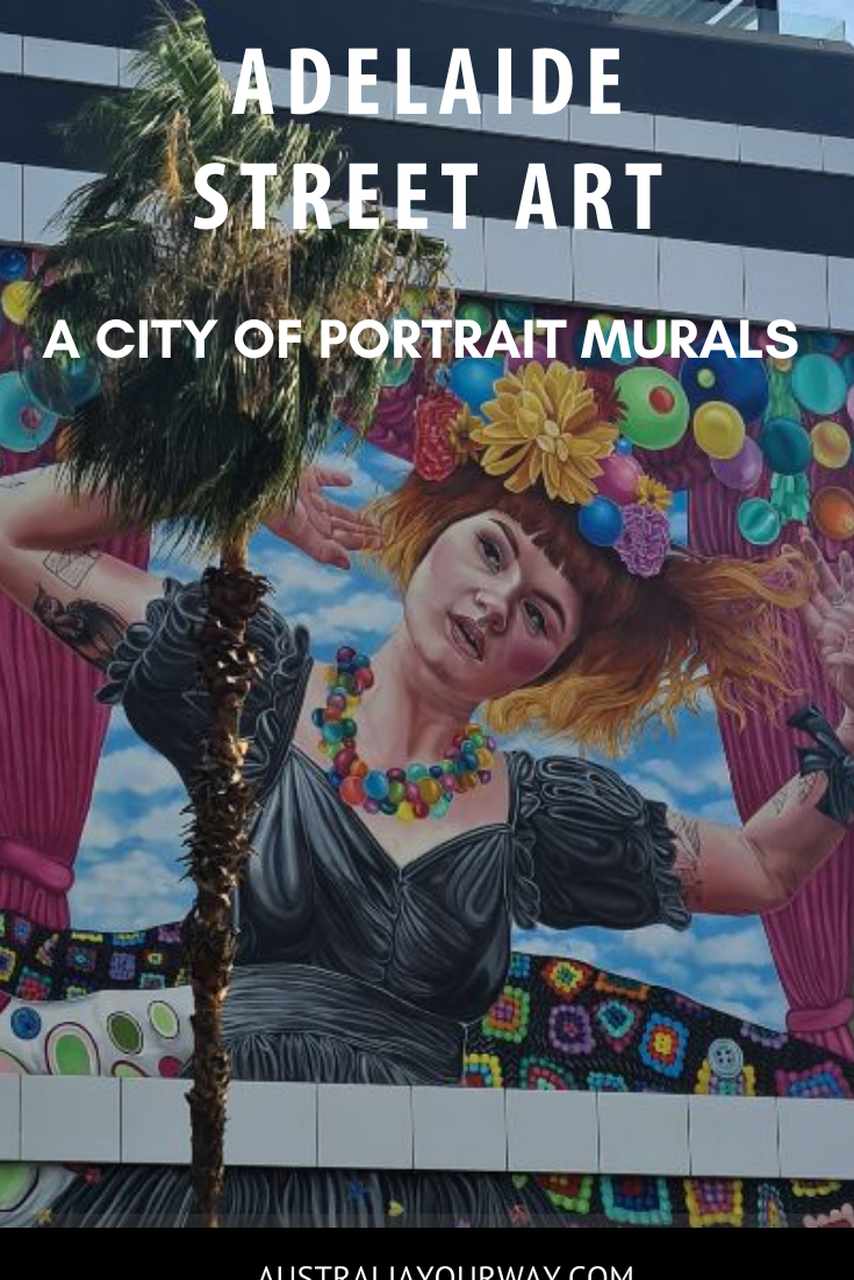 Adelaide Street Art - The City of Portrait Murals | Australia Your Way