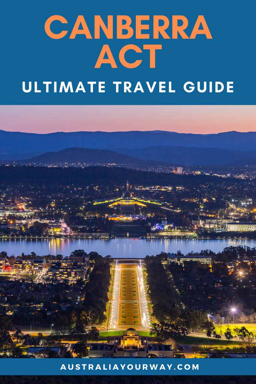 Canberra ACT Guide | Travel Australia | Australia Your Way